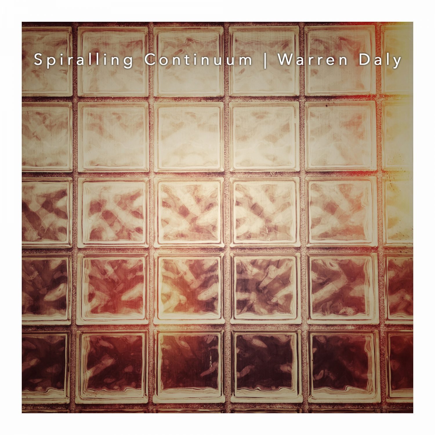 Warren Daly – Spiralling Continuum | Echoes And Dust