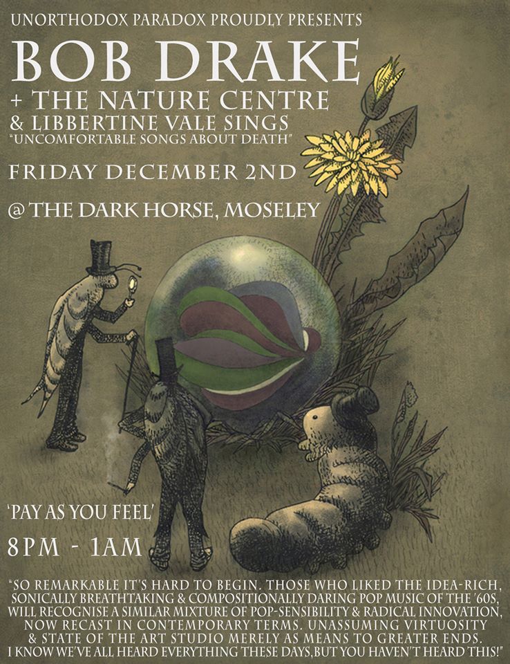 Bob Drake with The Nature Centre & Libbertine Vale at The Dark Horse ...